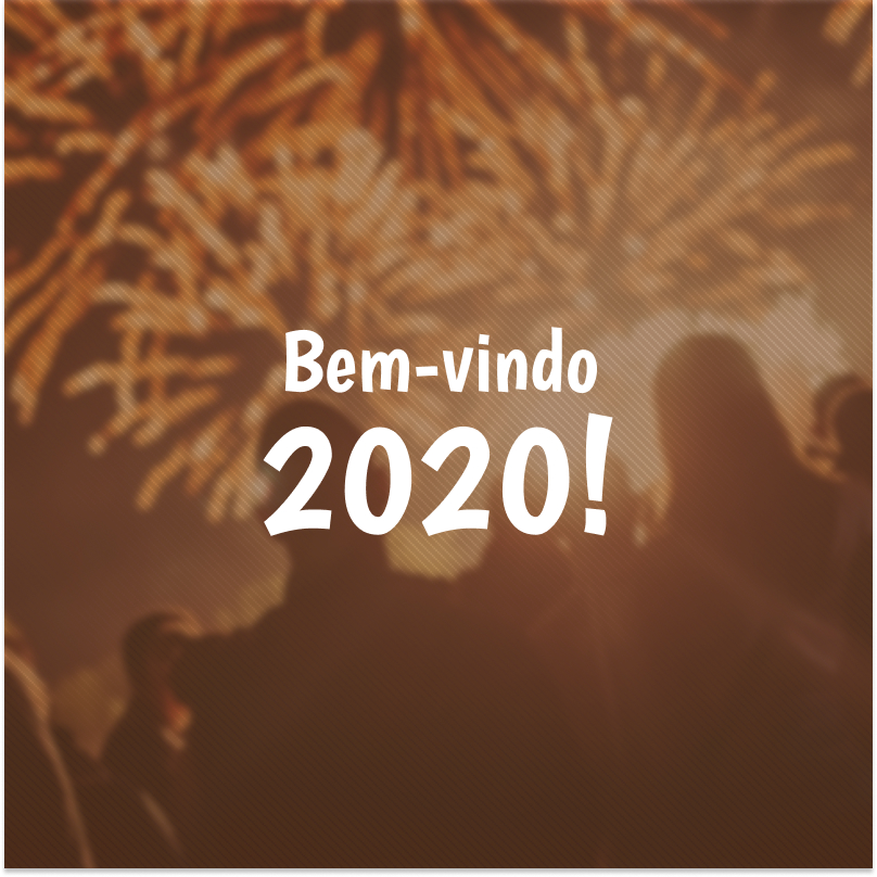 Bem-vindo 2020!